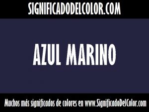 Cual es el color Azul marino 【Como es el color Azul marino + Ejemplo】